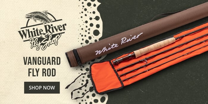 White River Fly Shop Vanguard Fly Rod